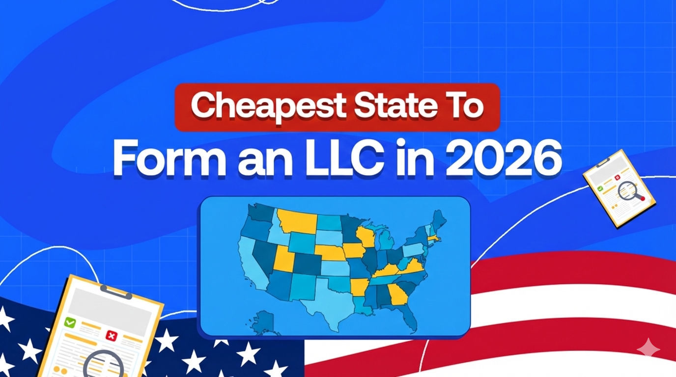 Cheapest State to Form an LLC? 2026 Ranking